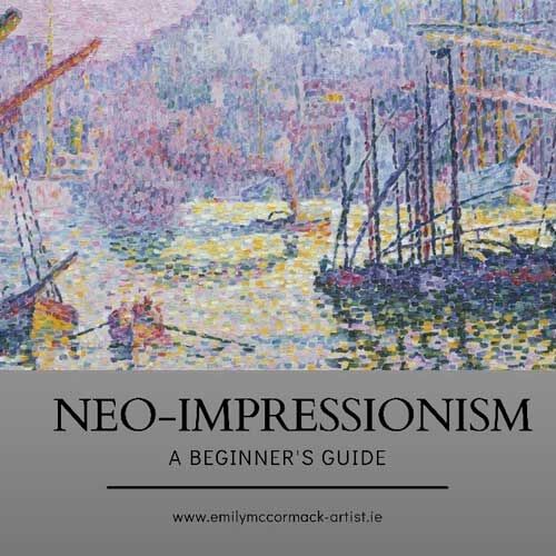 Neo-Impressionism - A Beginner's Guide